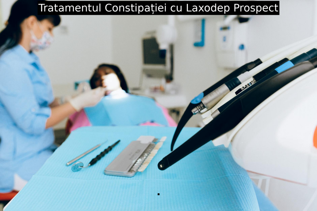 Tratamentul Constipației cu Laxodep Prospect - Sfatul Doctorului